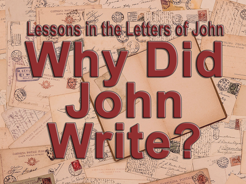 Why Did John Write? | ConcerningJesus.com